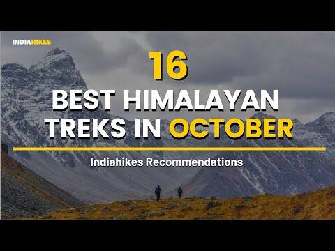 24 Best Himalayan Treks to do in Autumn 2024